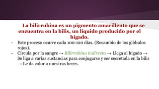 bilirrubina tanatopraxia educación .pptx