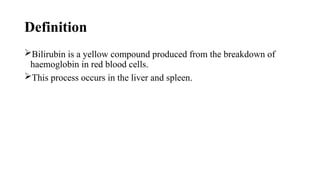Physiology and metabolism of Bilirubin .pptx