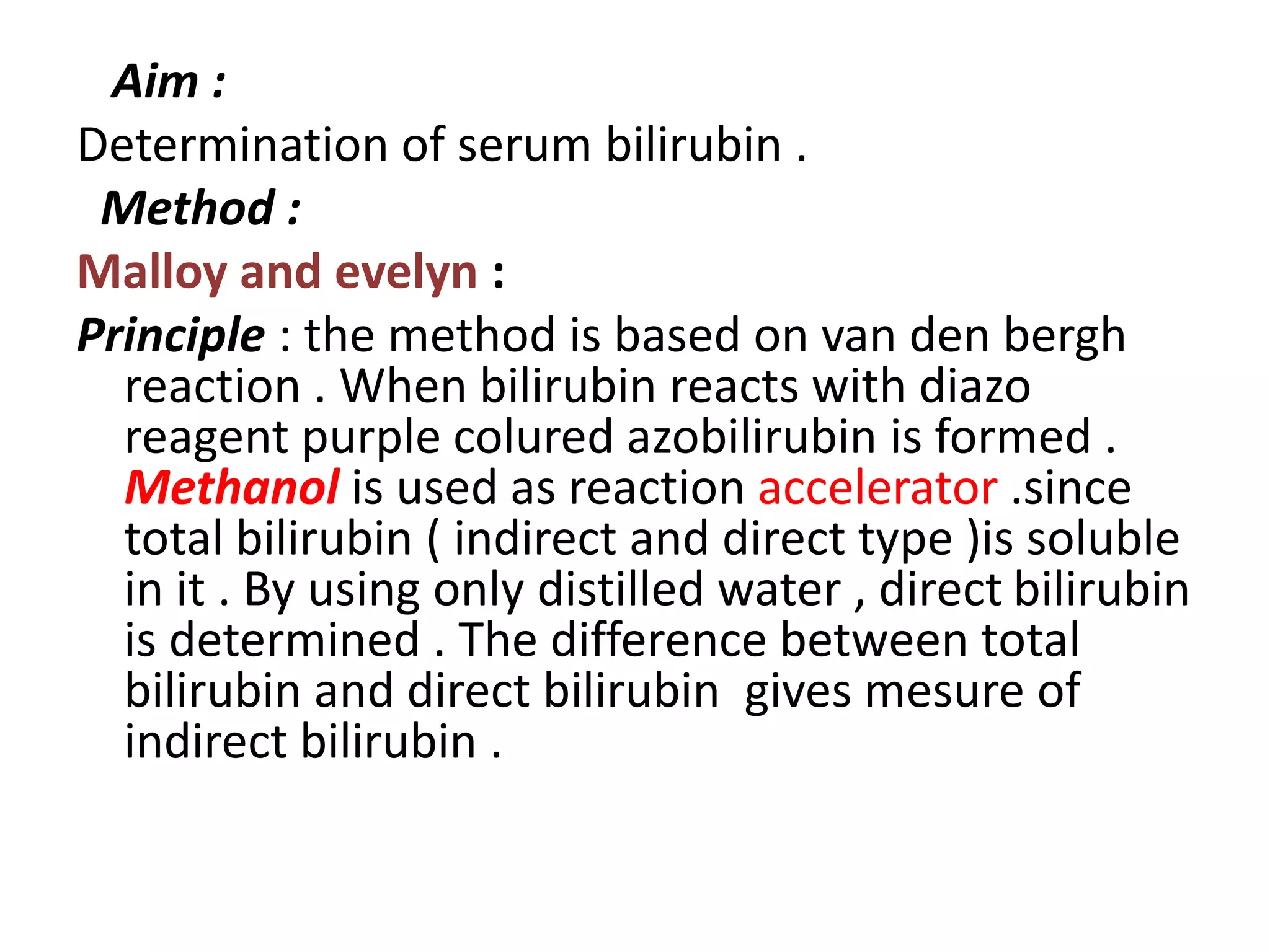 Bilirubin estimation .ppt