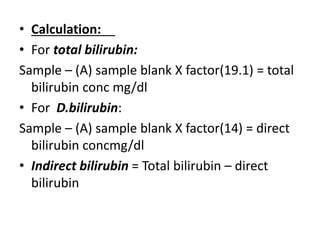 Bilirubin estimation .ppt