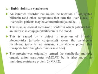 bilirubinmetabolism-21020818252 jaundice7.pptx