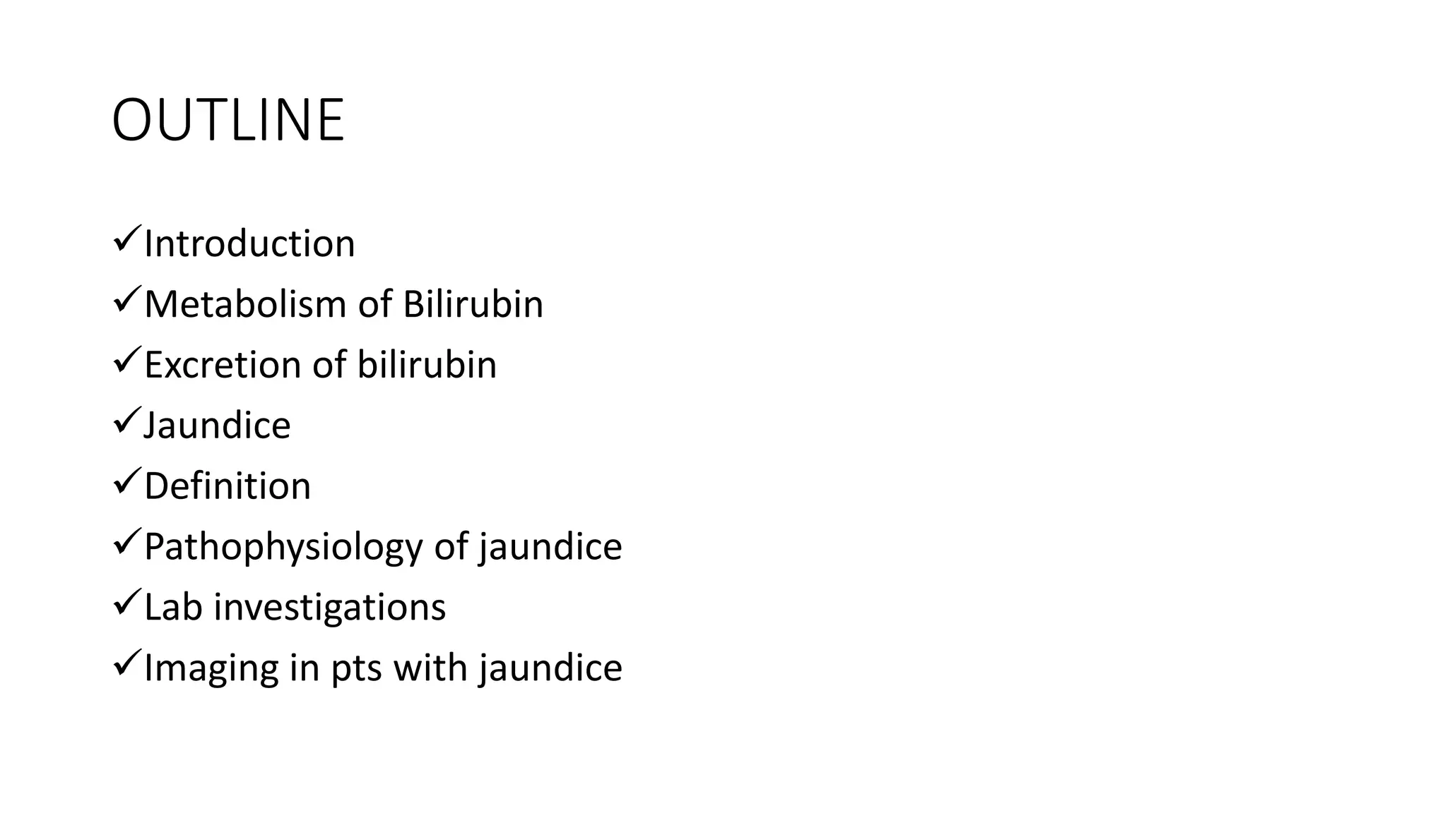 BILIRUBIN METABOLISM AND JAUNDICE(0).pptx