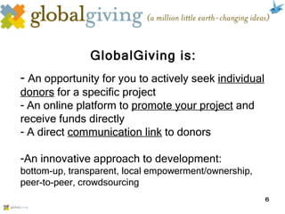 Jan. 15: #1 Introduction To GlobalGiving & Our Tools | PPT | Social ...