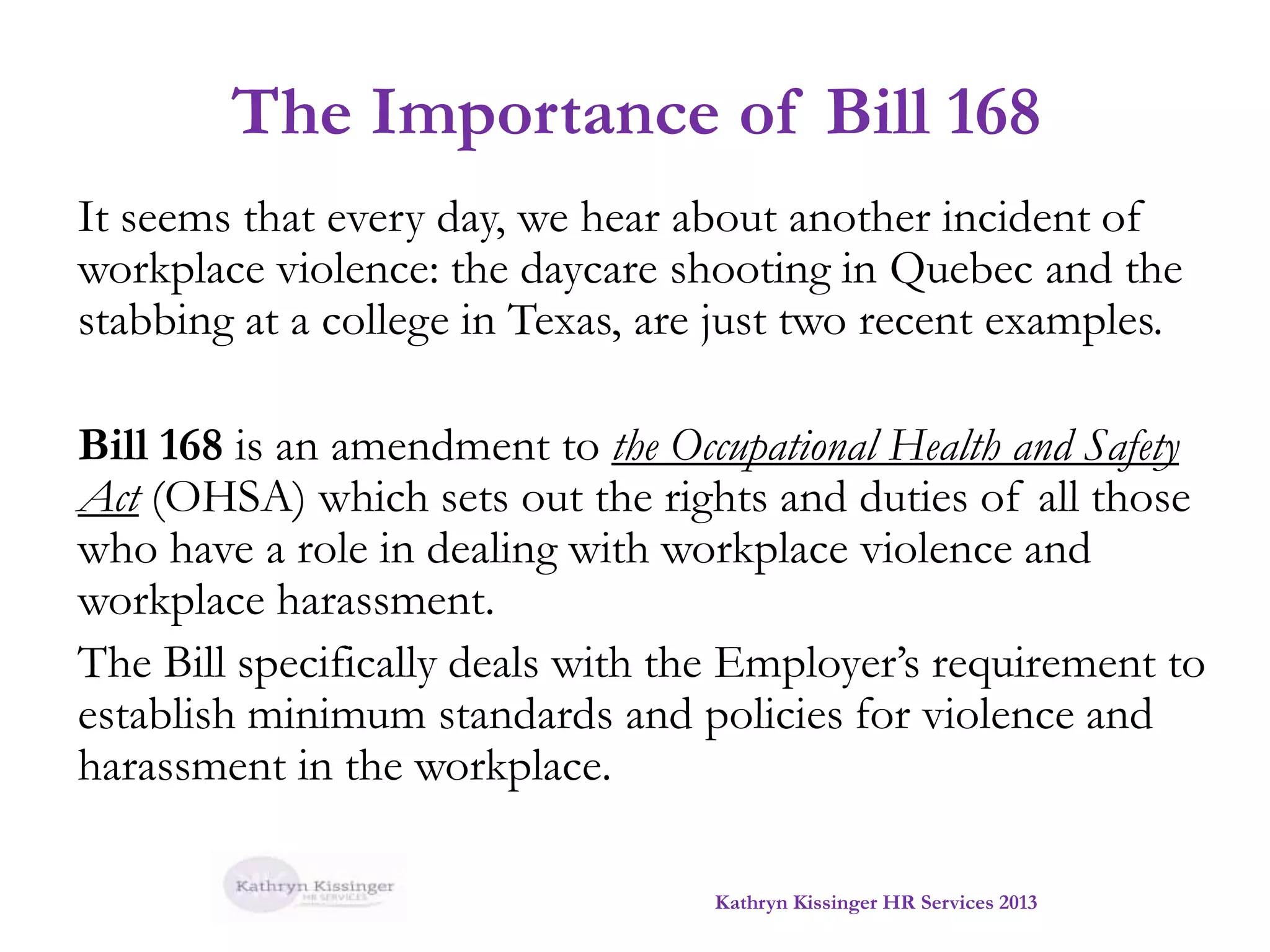 The Importance of Bill 168 | PPTX
