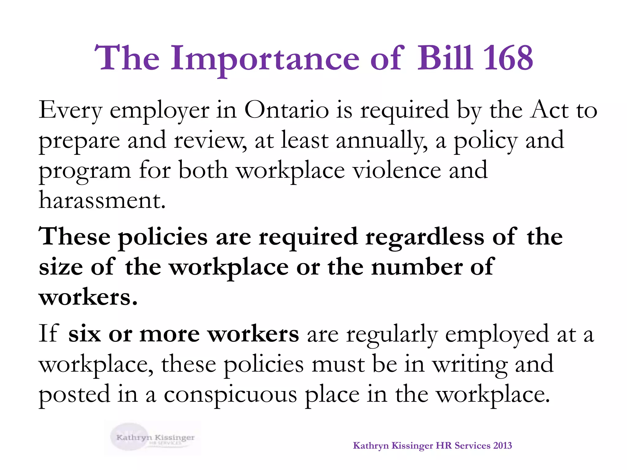 The Importance of Bill 168 | PPTX