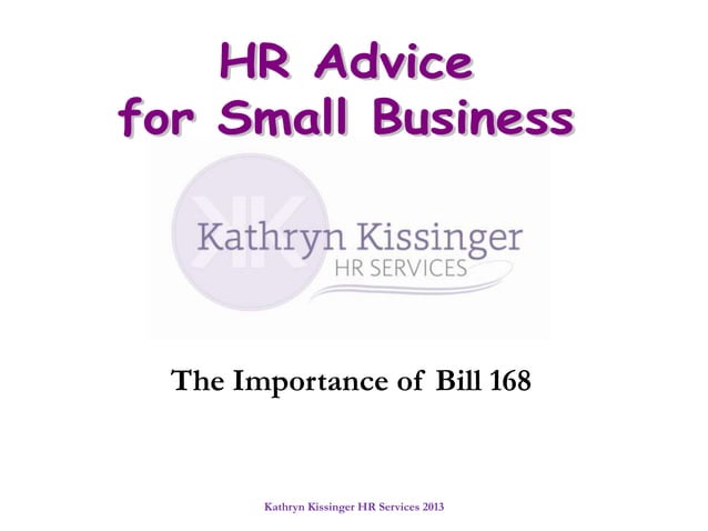 The Importance of Bill 168 | PPT
