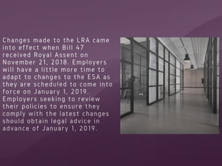 Bill 47 Has Passed: Changes To Employment Law Standards Come Into ...