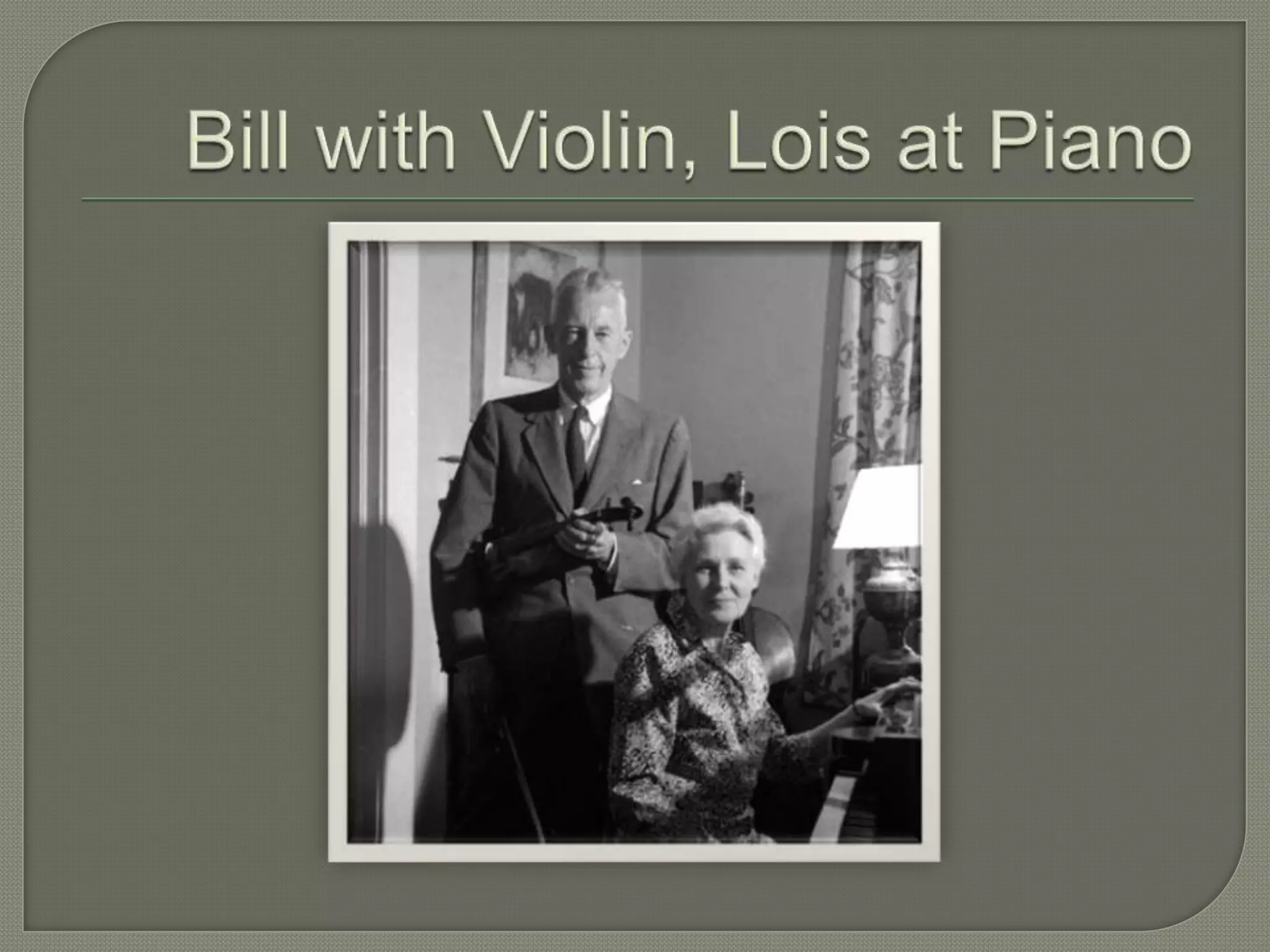 Bill Wilson & Lois Wilson, Co-founders of AA & Al-Anon, in Photographs ...