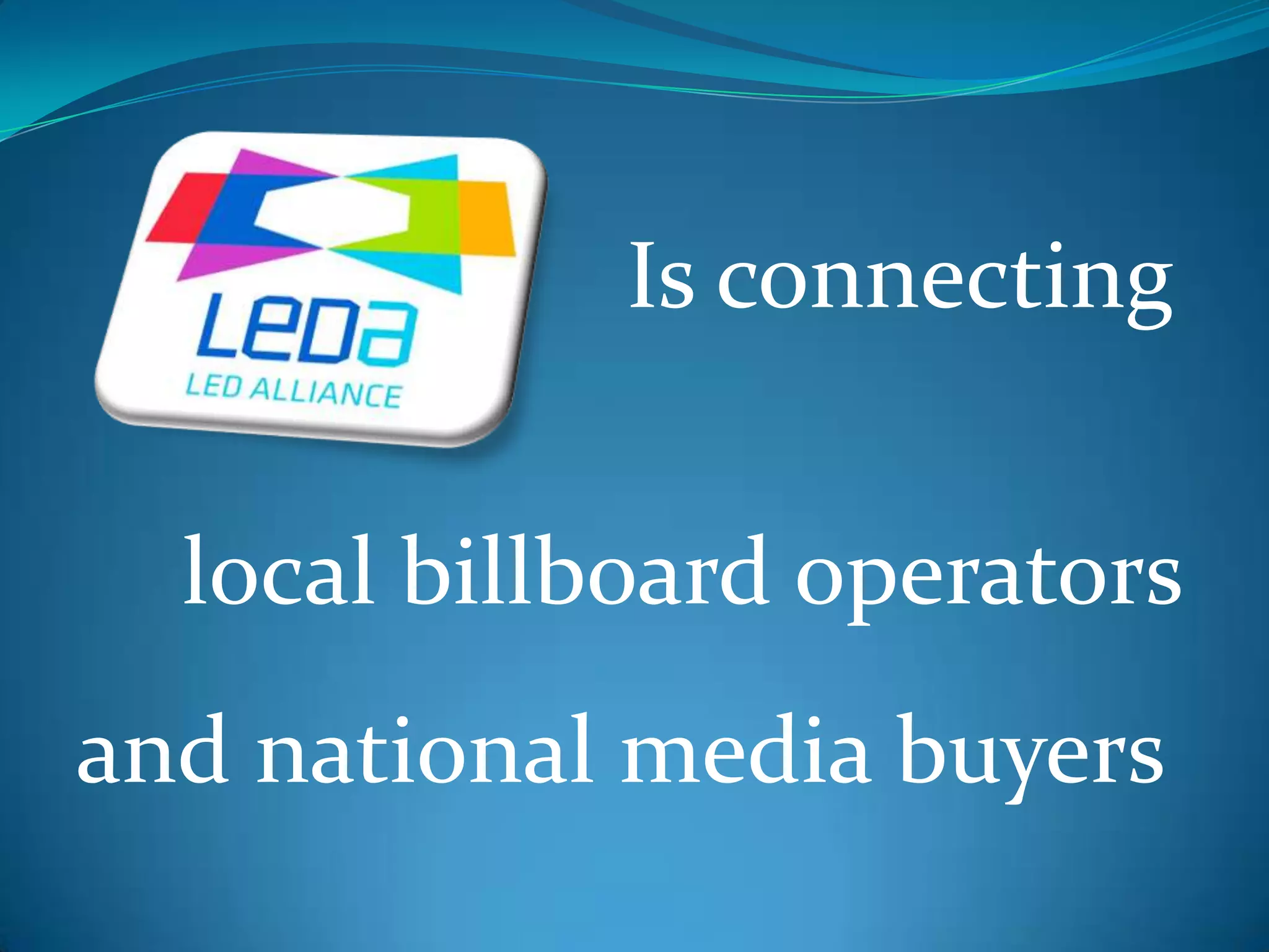 The LED Alliance for Billboard Operators | PPT