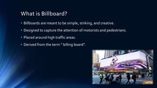 Billboard Advertising and its Benefits | PPTX