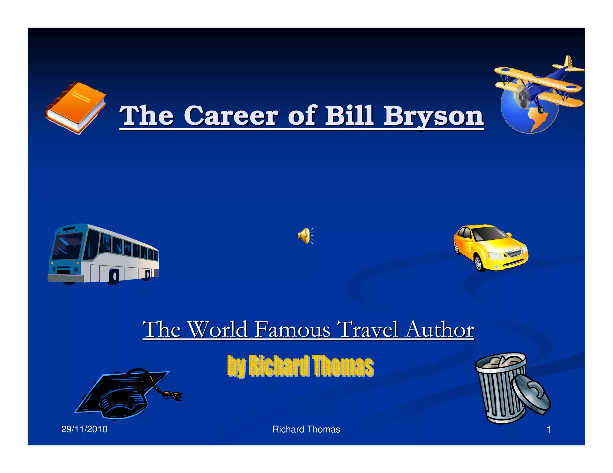 Bill Bryson | PPT