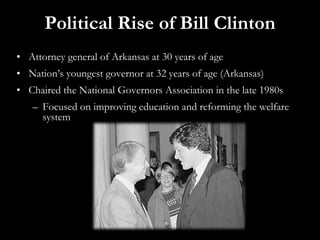 President Bill Clinton | PPTX | Political Issues & policy | Politics