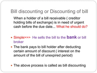 Bill discounting | PPTX