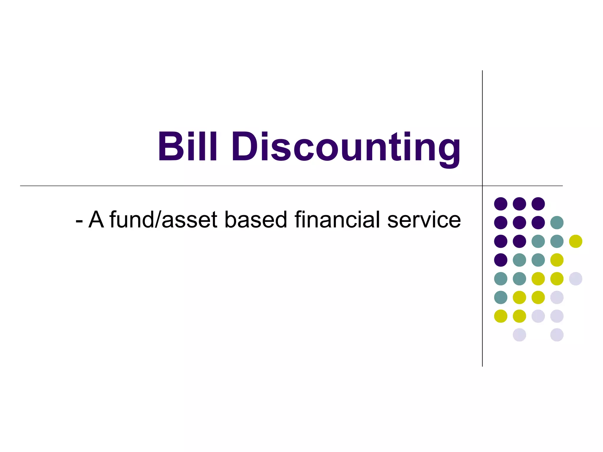 Bill discounting (1) | PPT