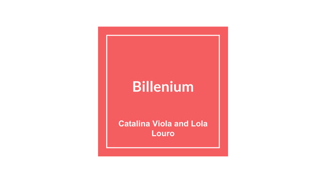 Billenium | PPT