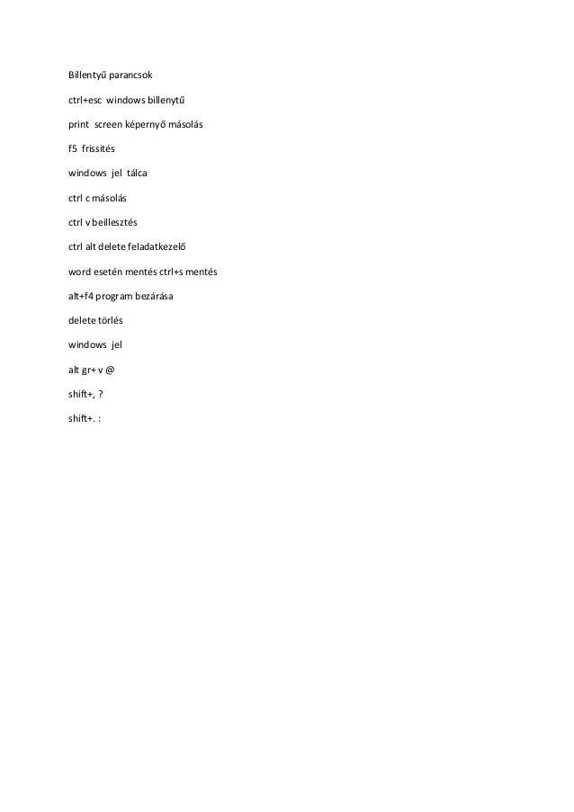 Billentyű parancsok