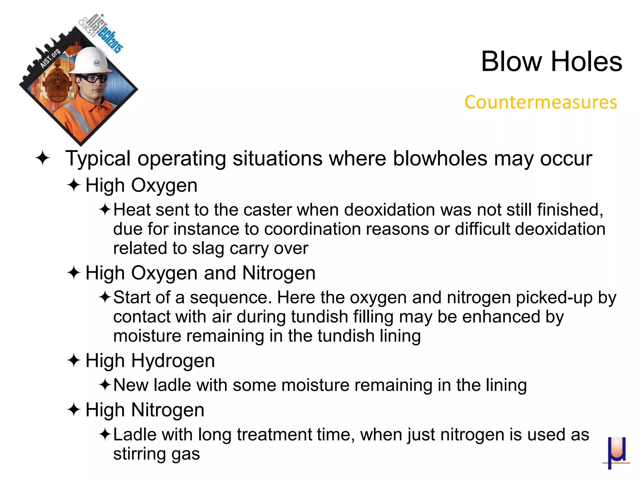 Billet defects pinhole and blowhole formation, prevention and evolution ...
