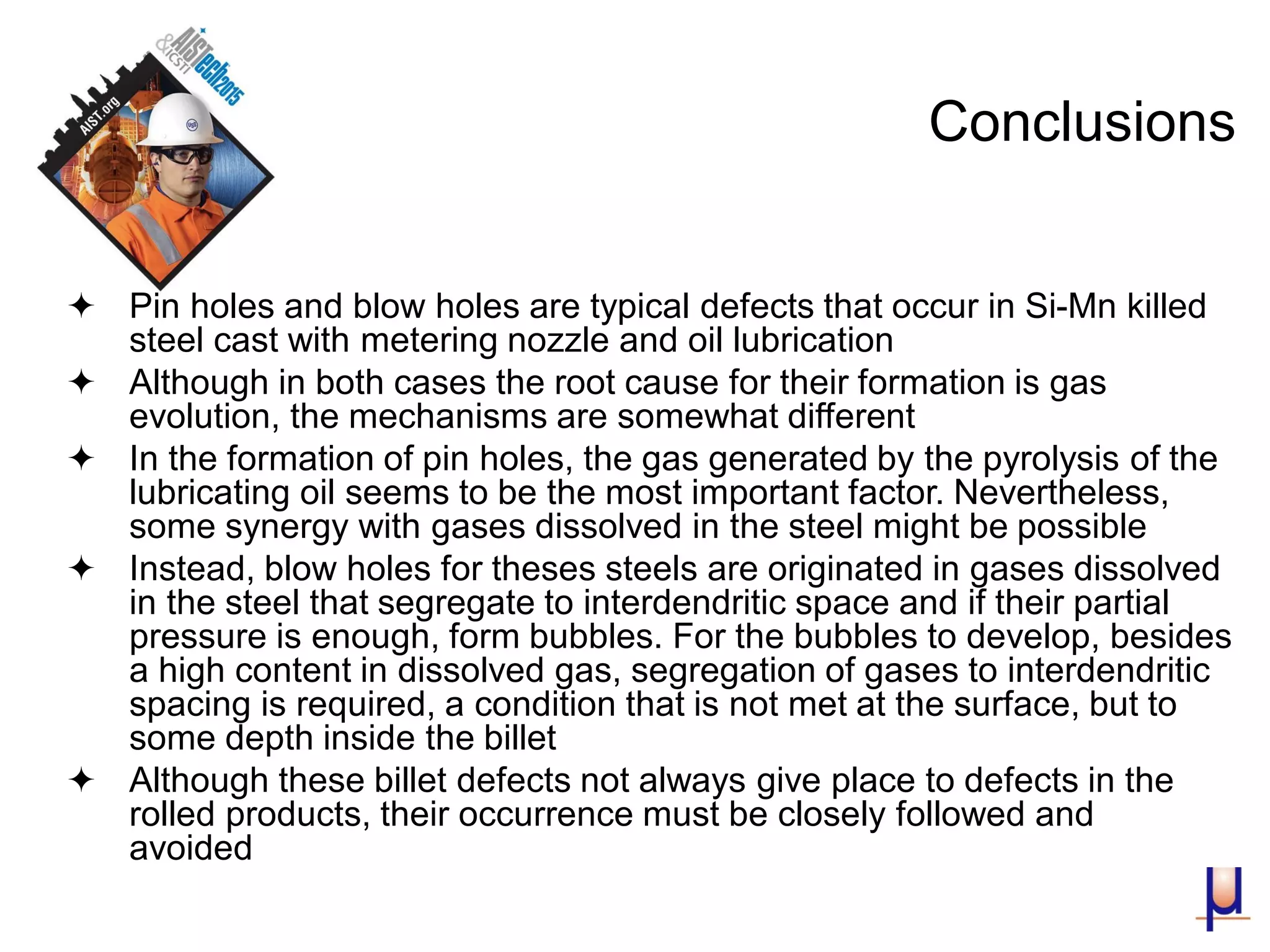 Billet defects pinhole and blowhole formation, prevention and evolution ...