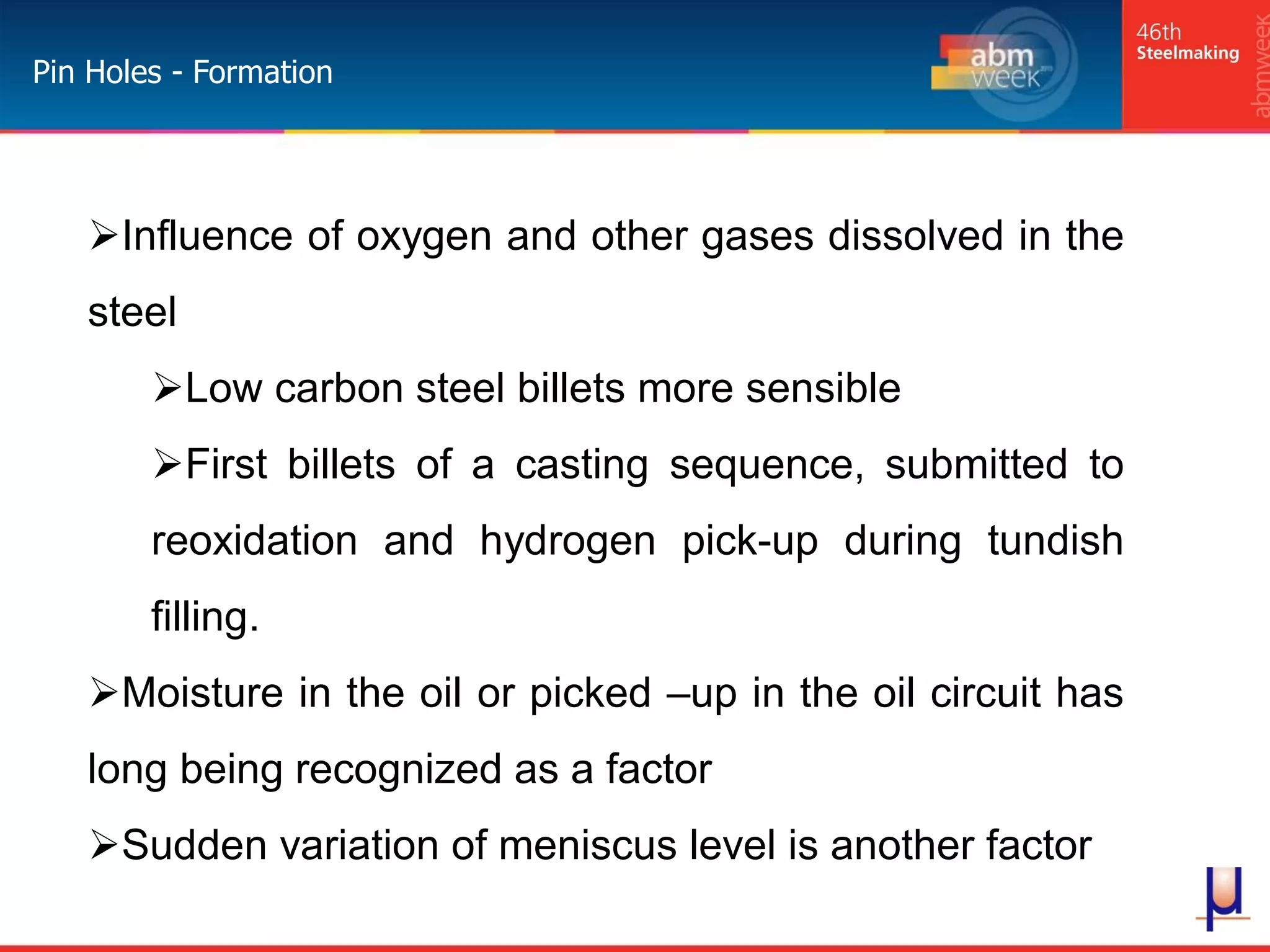 Billet defects pinhole and blowhole formation prevention and evolution ...