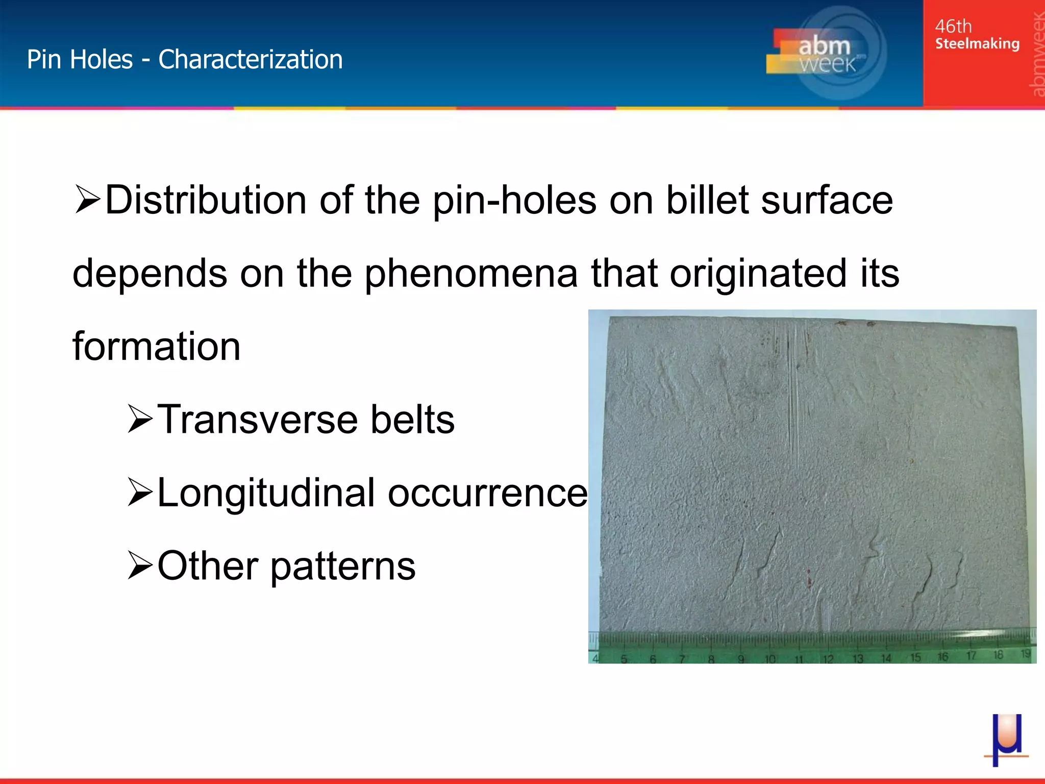 Billet defects pinhole and blowhole formation prevention and evolution ...