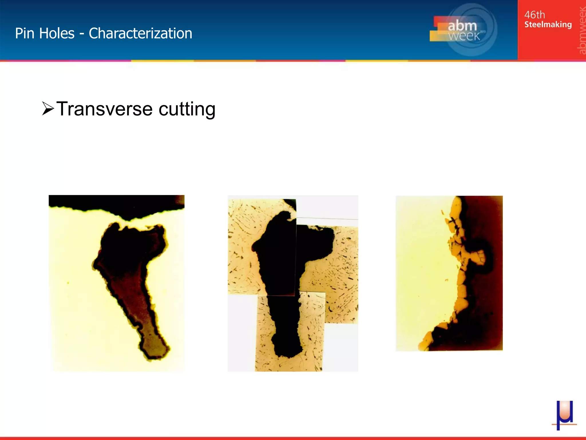 Billet defects pinhole and blowhole formation prevention and evolution ...