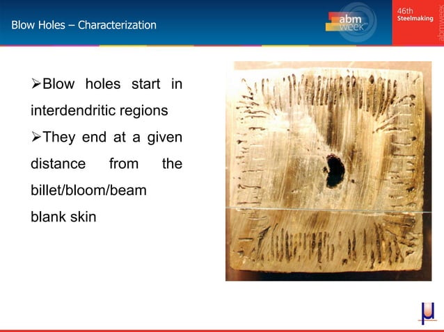 Billet defects pinhole and blowhole formation prevention and evolution ...