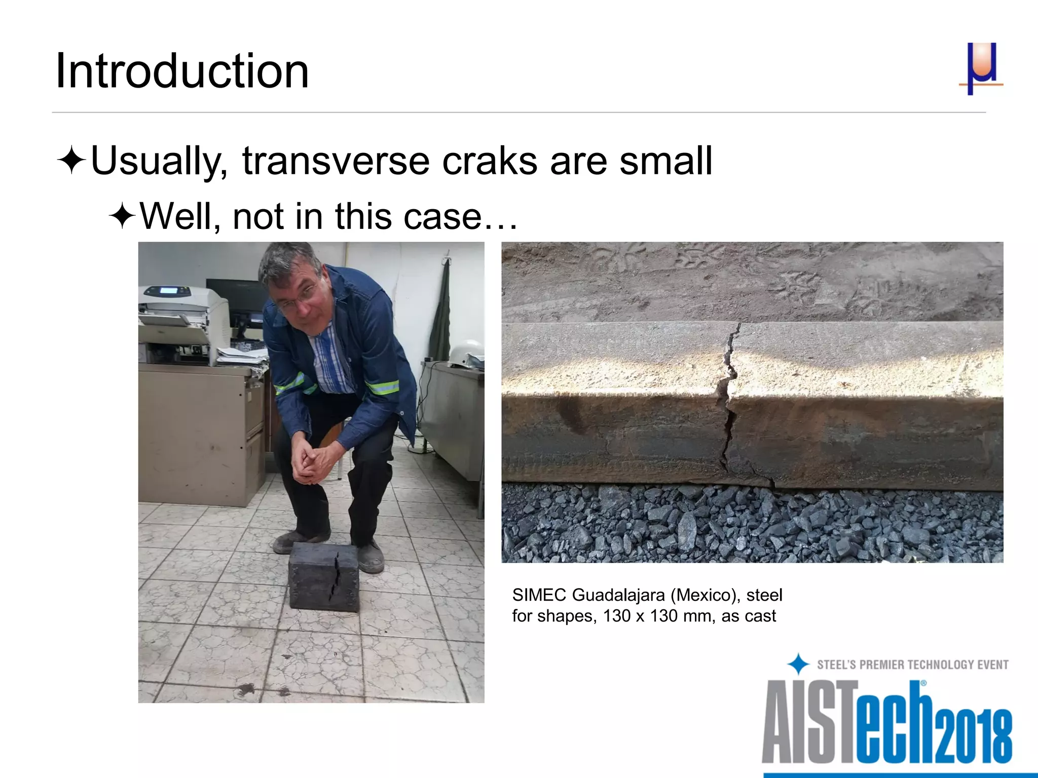 Billet defects - transverse cracking formation prevention and evolution ...