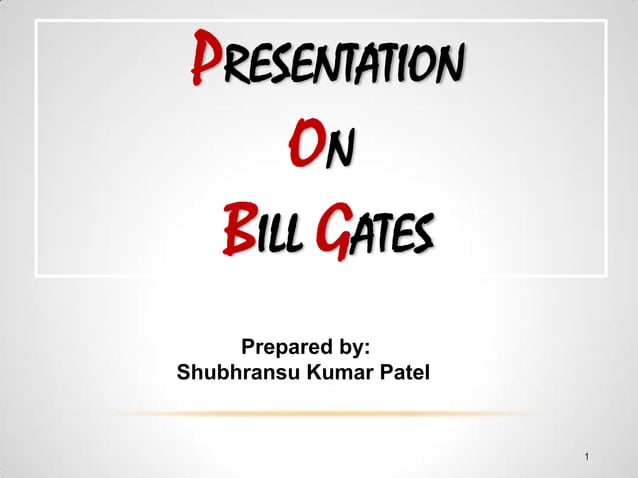 Bill gates | PPT