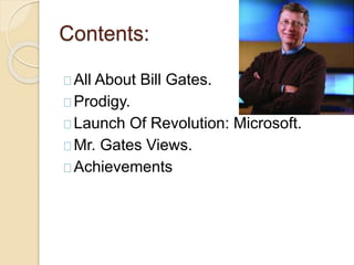Mr. Bill Gates. | PPTX