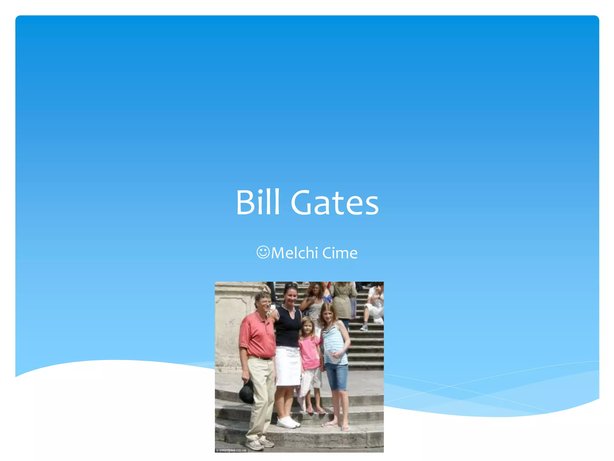 Bill gates | PPTX