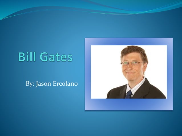 Bill gates | PPT