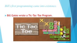 Bill gates- Founder & owner of Microsoft | PPT