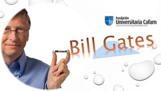 Bill gates presentacion | PPTX