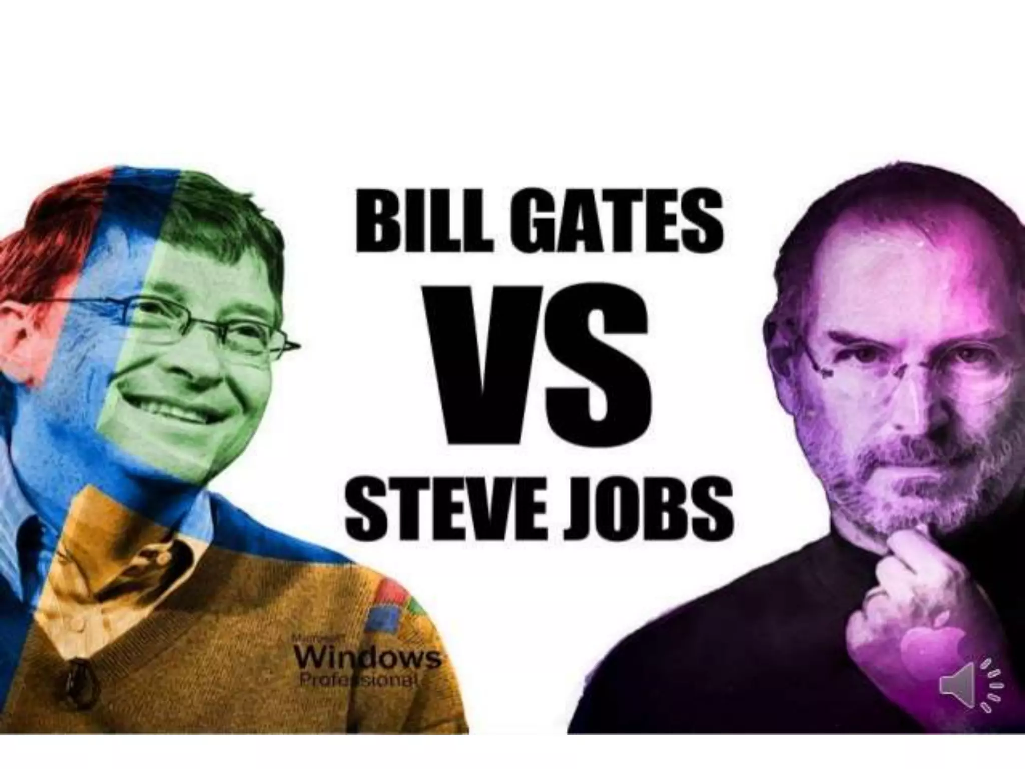 Bill gates vs steve jobs | PPT
