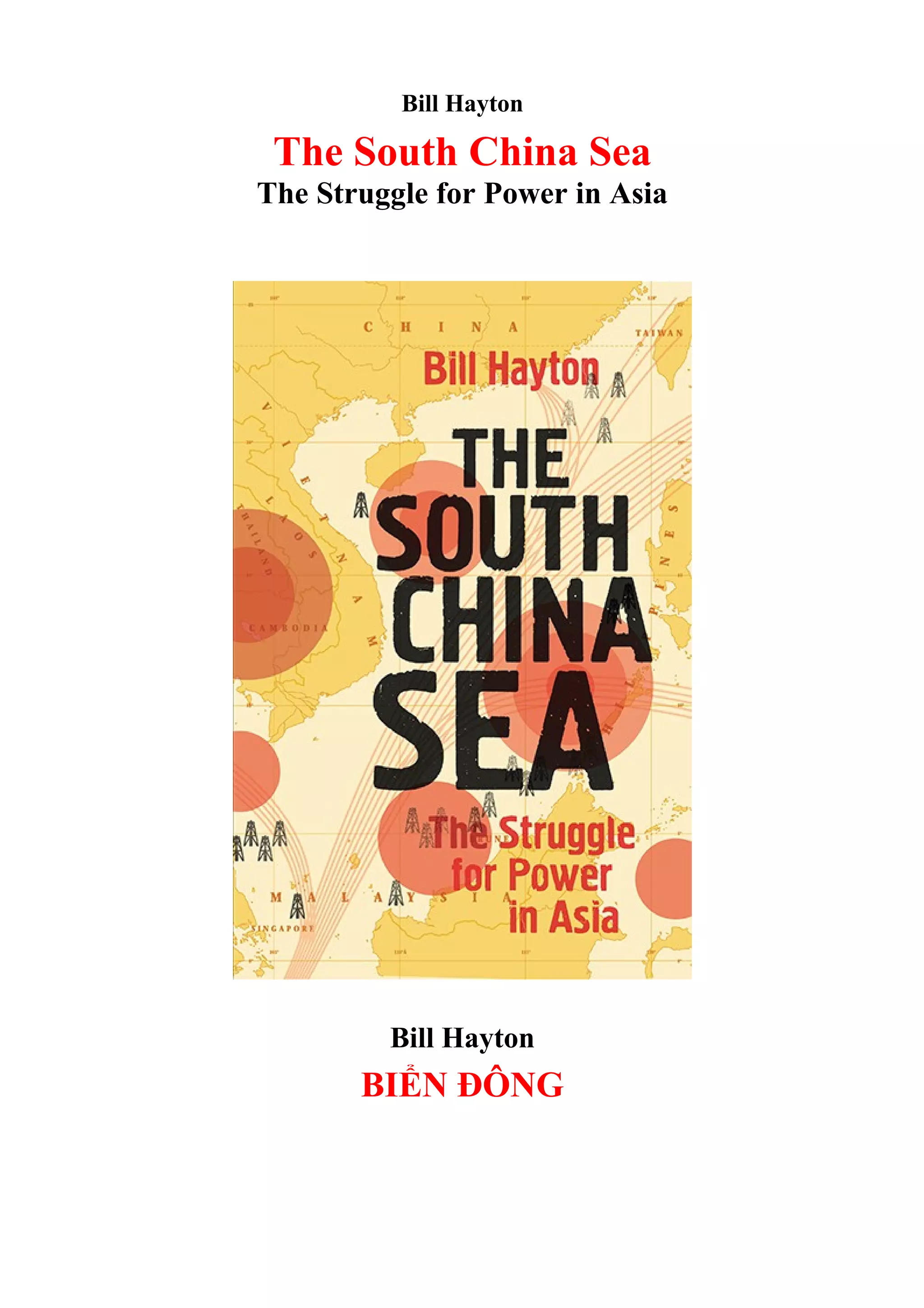 Bill Hayton. The South China Sea | PDF