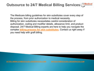 Billing And Coding For Skin Substitute Grafts.pptx