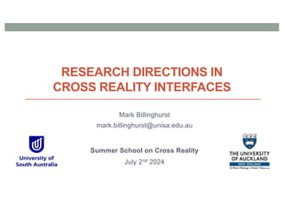 Research Directions for Cross Reality Interfaces | PPT