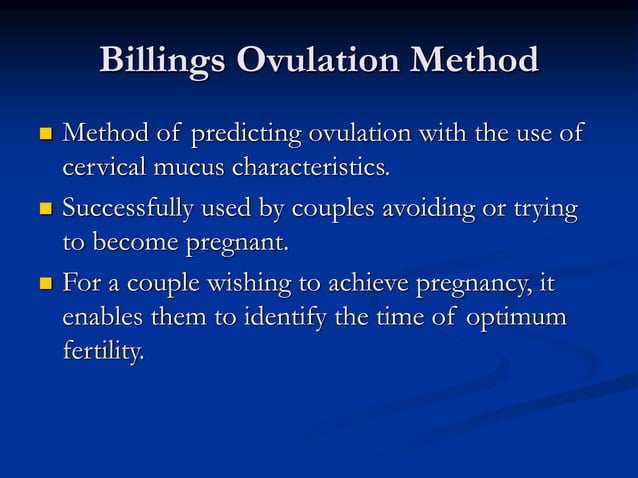 Billings Ovulation Method.ppt