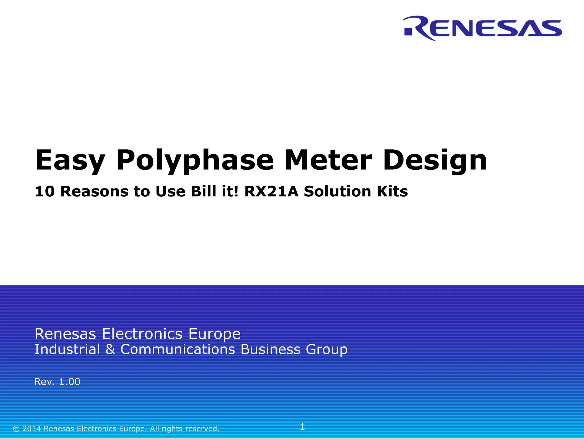 10 Reasons to use the Renesas RX21A integrated billing meter solution ...