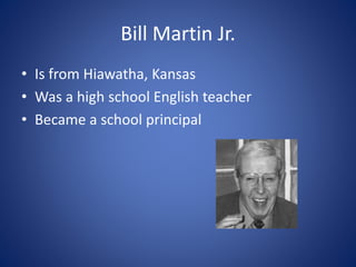 Bill Martin Jr Award | PPT