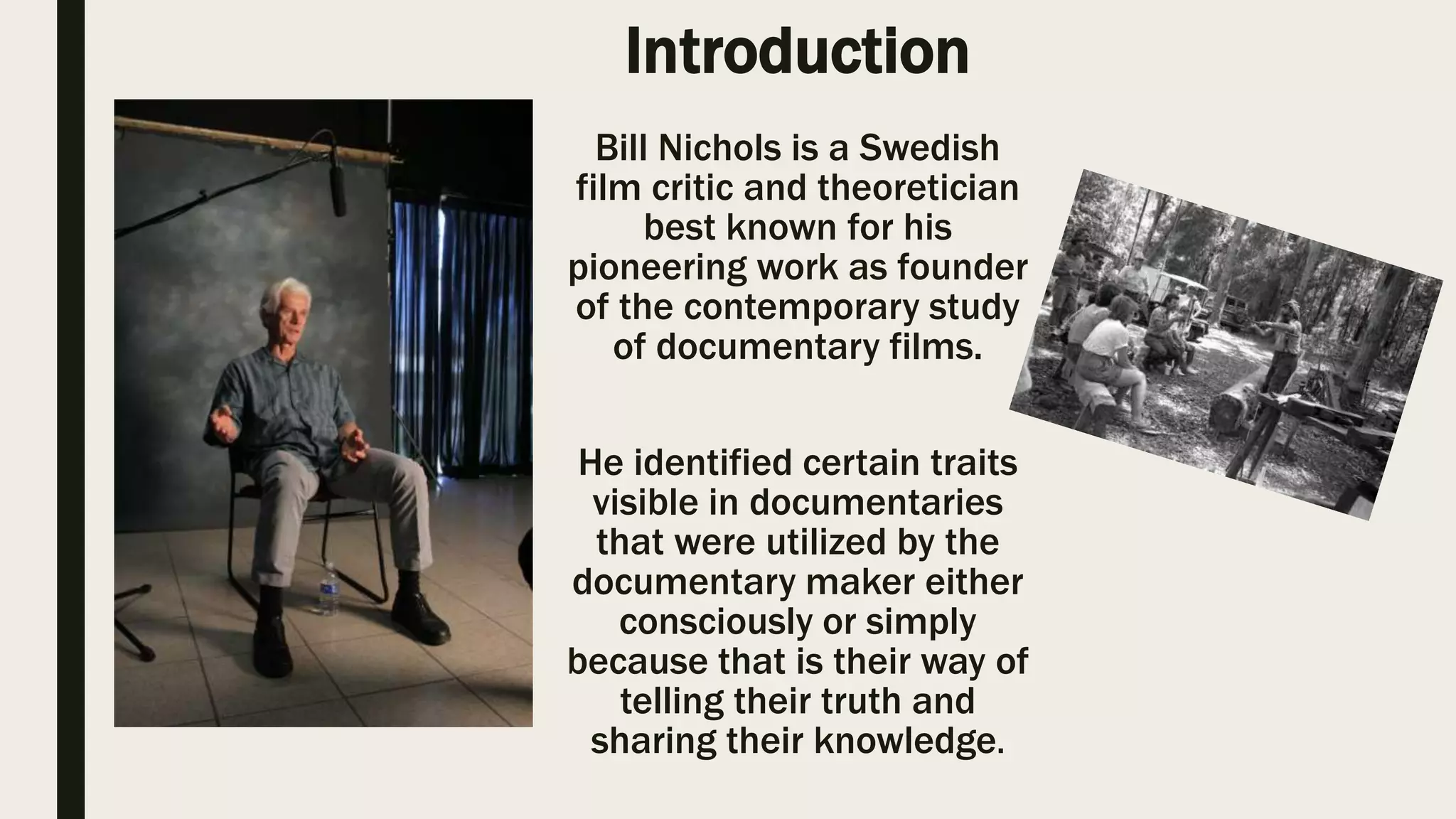 Bill Nichols' 6 Modes pf Documentary | PPTX