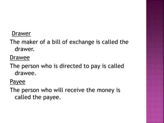 Bill of exchange | PPTX