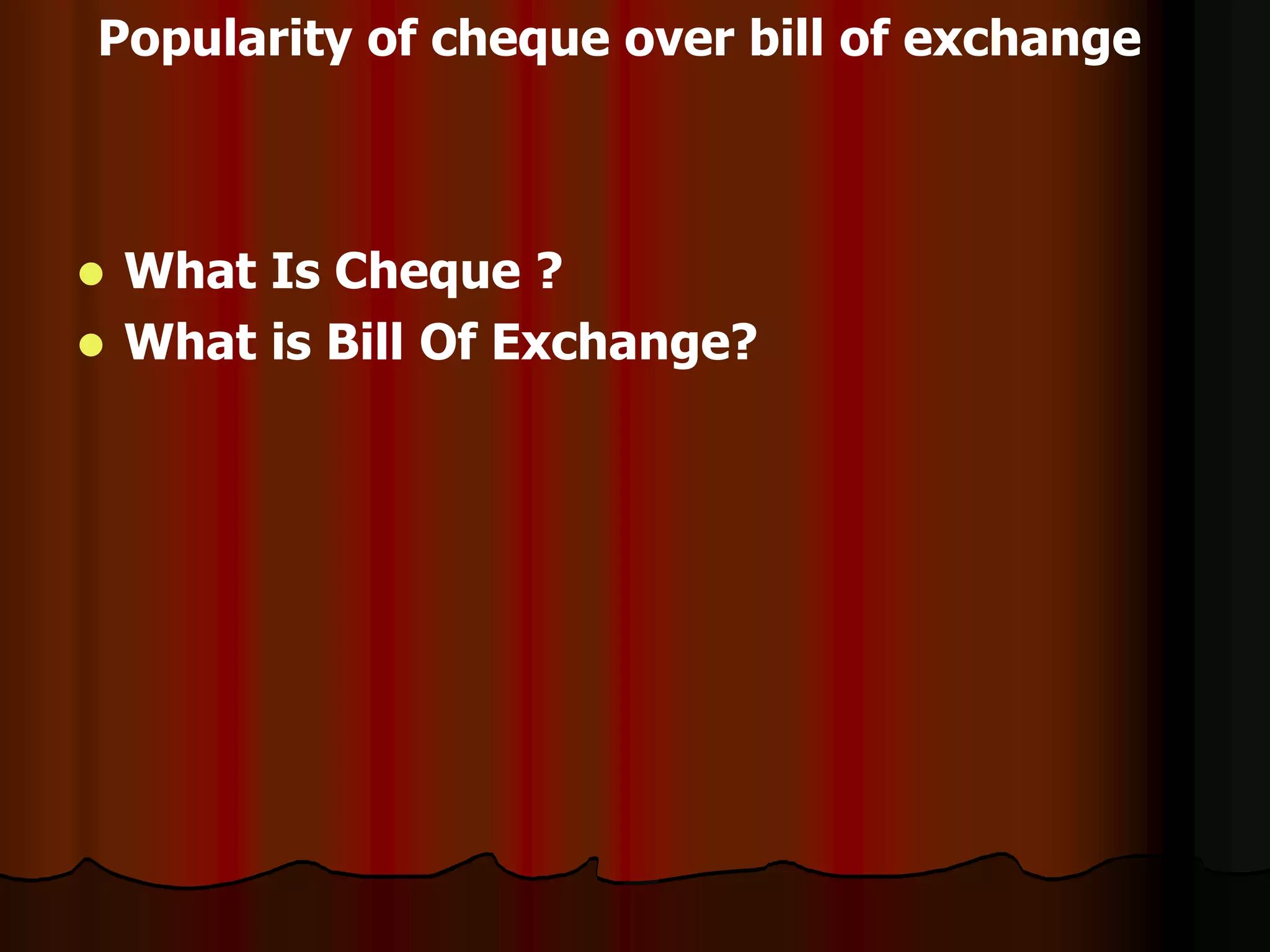 BILL OF EXCHANGE.ppt