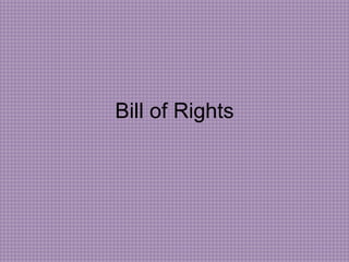 Bill Of Rights | PPT | Law