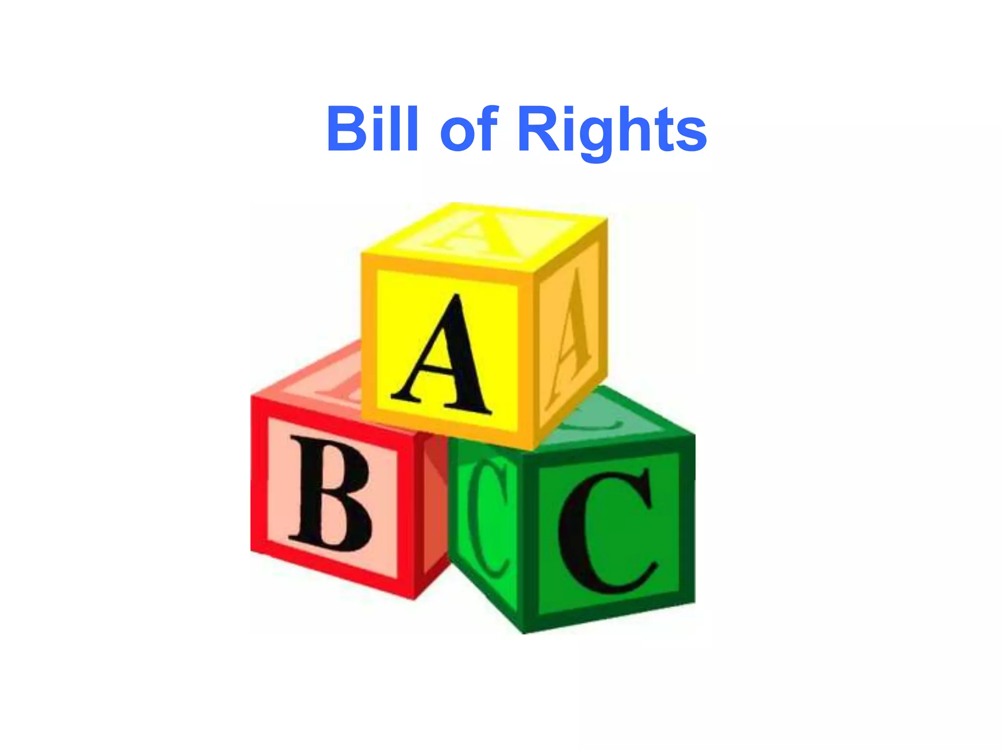 Bill of Rights ABCs | PPT | Free Download