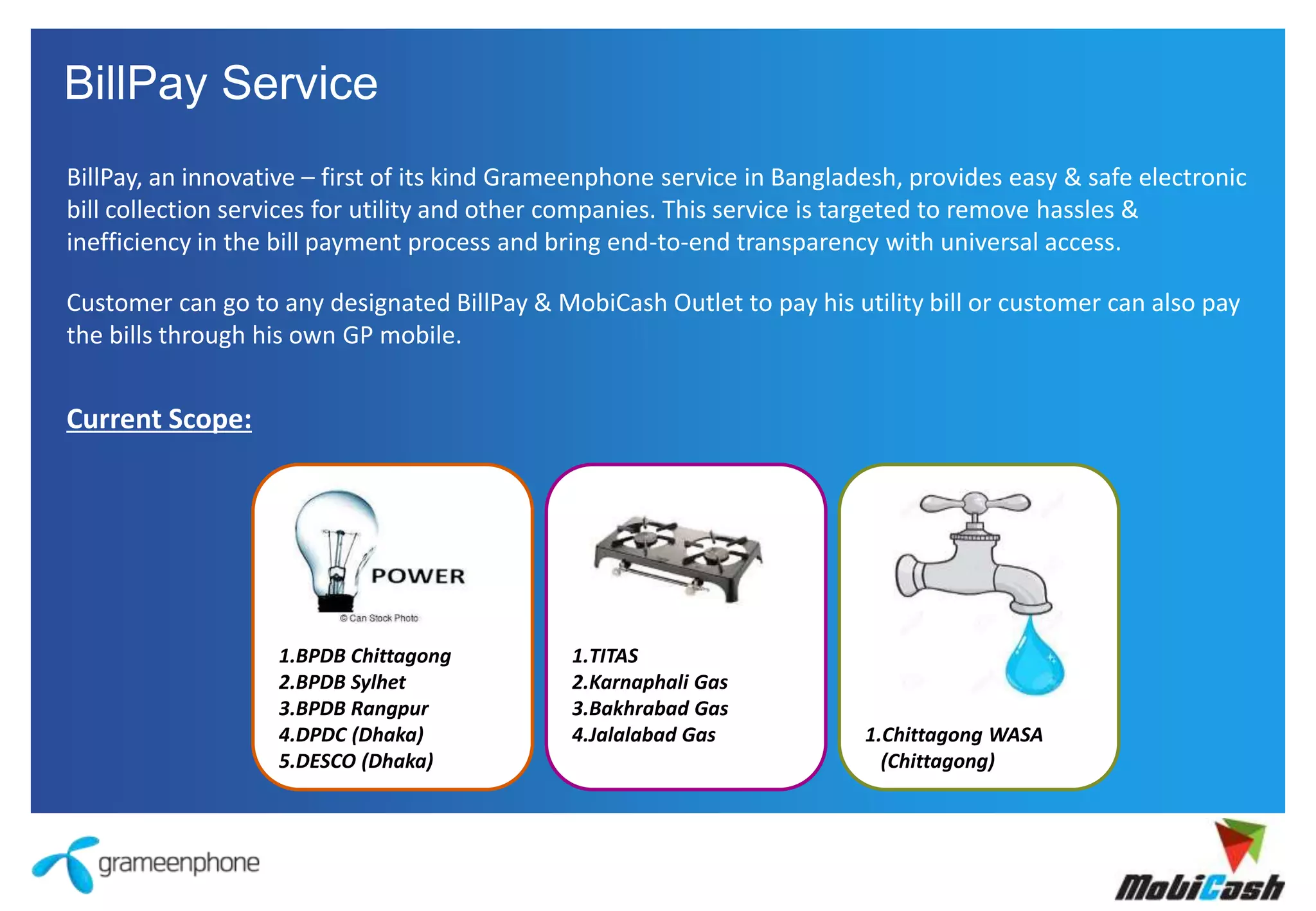 GrameenPhone Mobicash Billpay service | PPTX