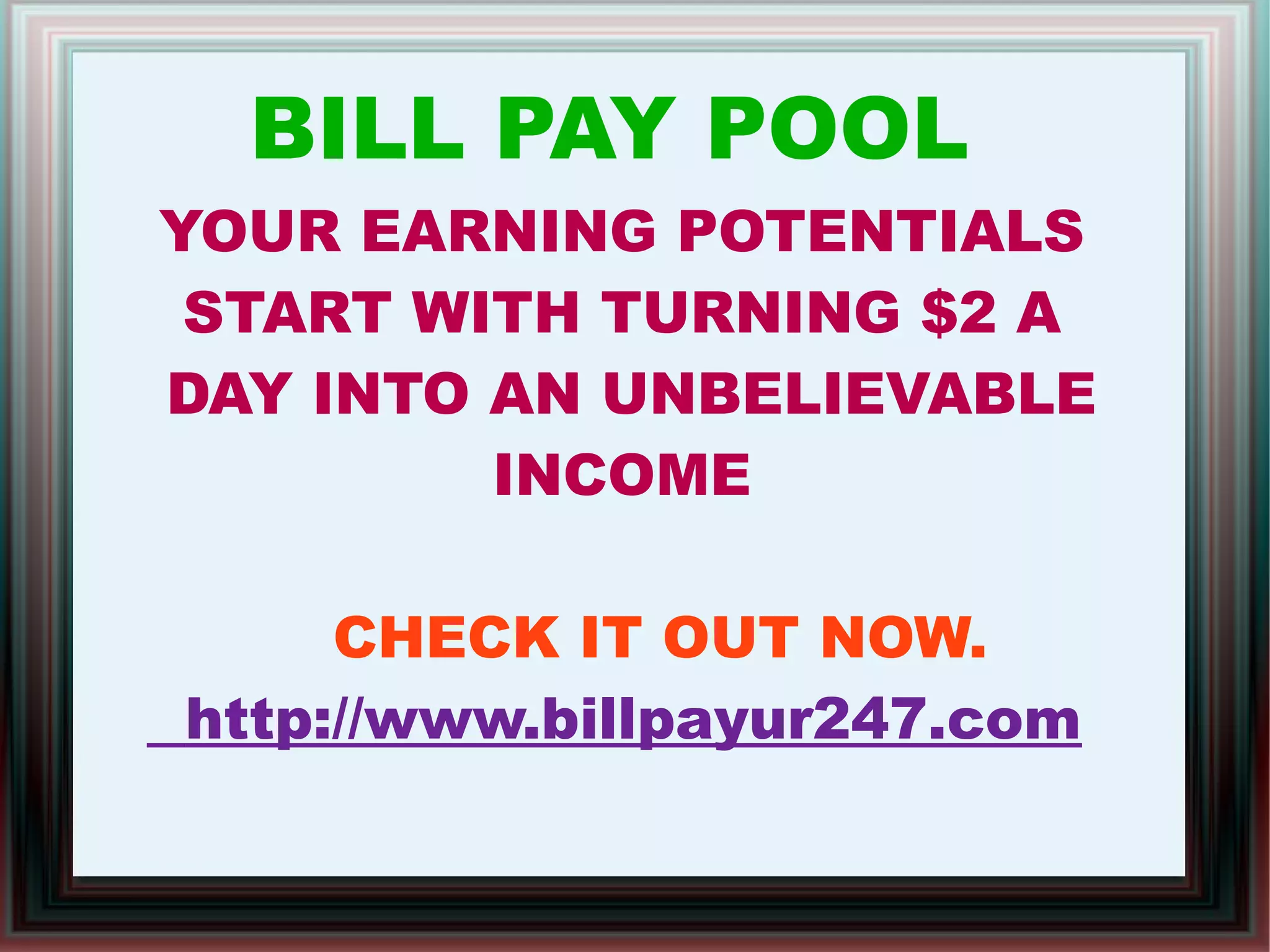 BILL PAY POOL | PPT