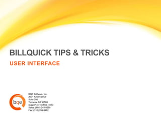 BillQuick User Interface Tips & Tricks | PPT