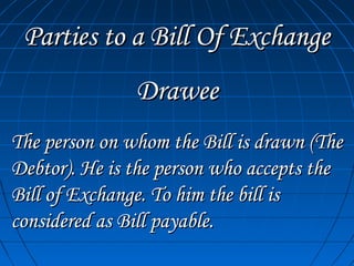 Bills of-exchange | PPT