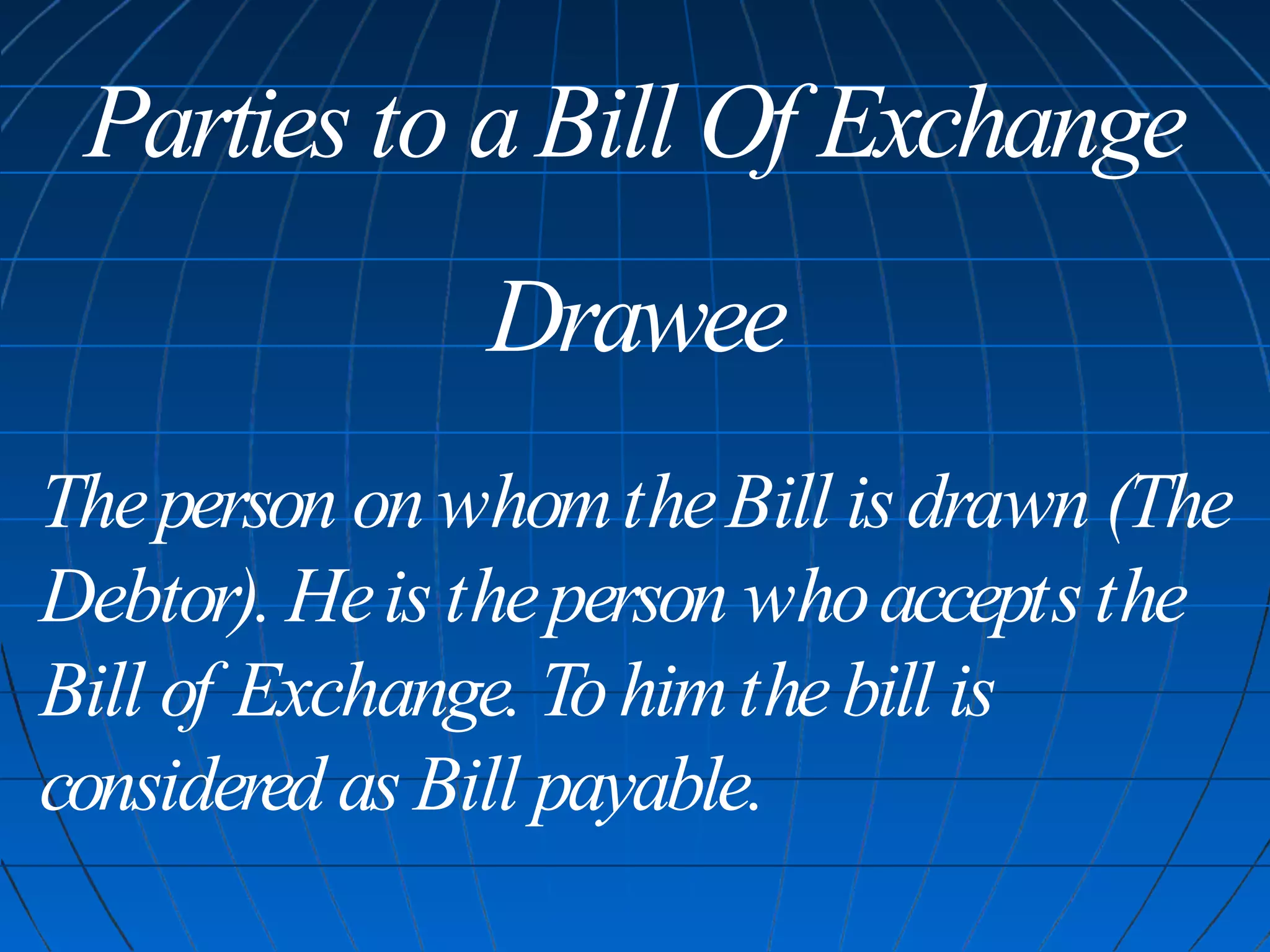 Bills of-exchange | PPTX